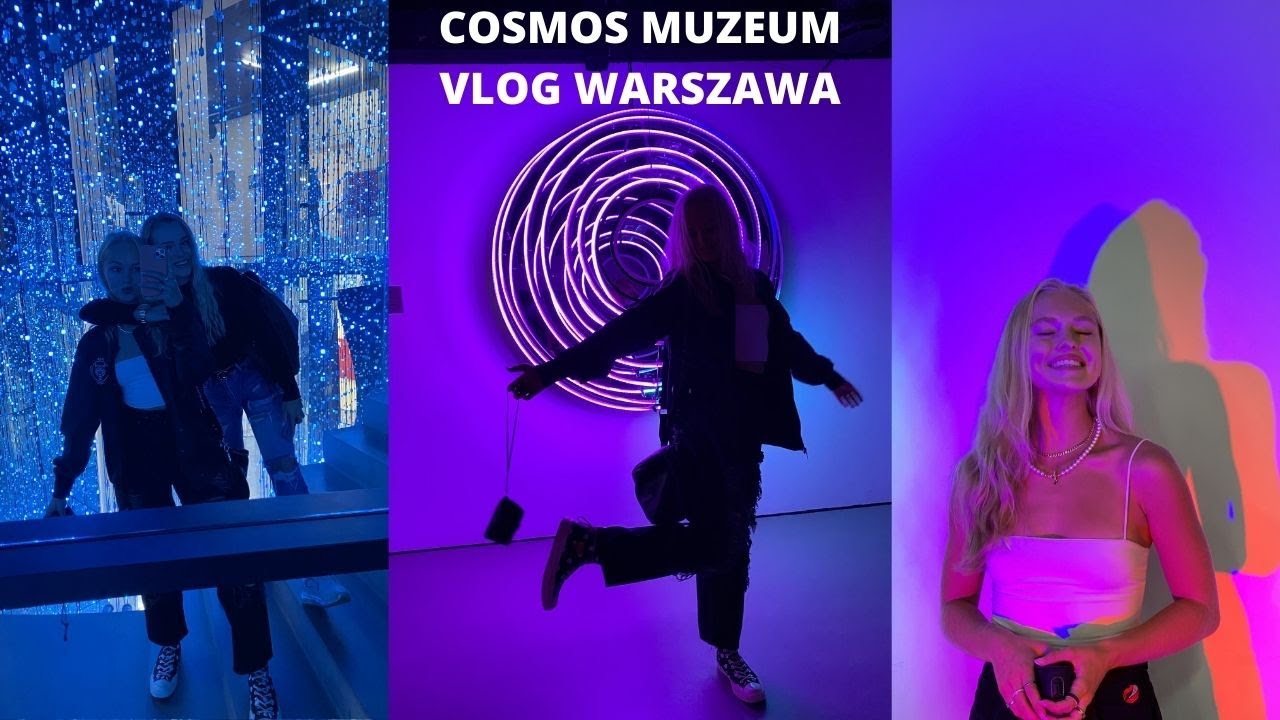 COSMOS MUZEUM VLOG WARSZAWA - YouTube