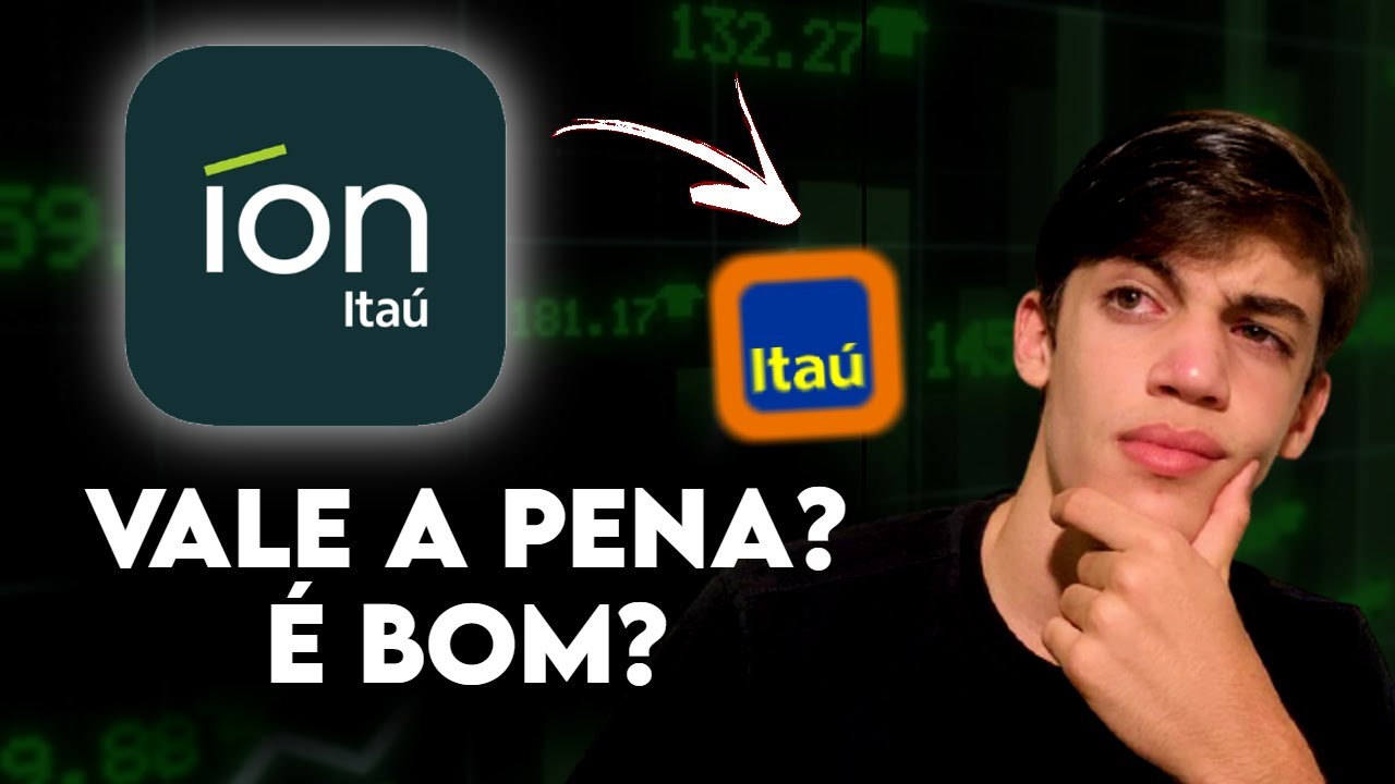 Corretora ÍON ITAÚ VALE A PENA? Saiba tudo sobre a corretora de ...