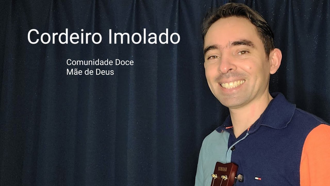Cordeiro Imolado - cover Comunidade Doce Mãe de Deus - YouTube