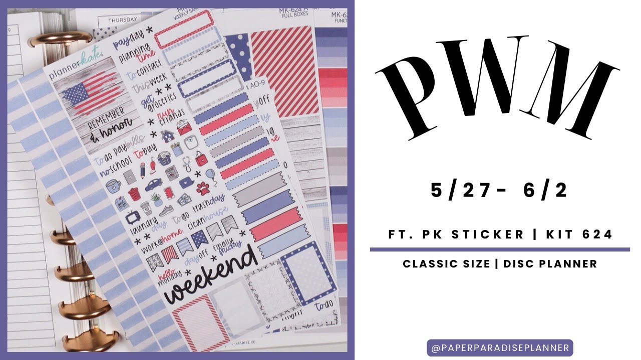 Plan with Me | 5/27 – 6/2 | Disc Planner | ft. PK Stickers | Kit 624 ...