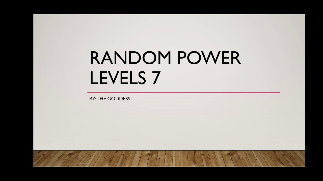 Random Power Levels 7 - YouTube