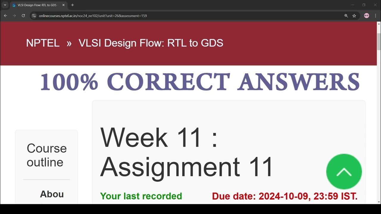 VLSI Design Flow: RTL to GDS Week 11 Assignment Solution | NPTEL SWAYAM 2024 | 100% Correct ...