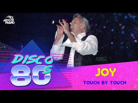 Joy - Toych By Touch (Disco of the 80's Festival, Russia, 2002)