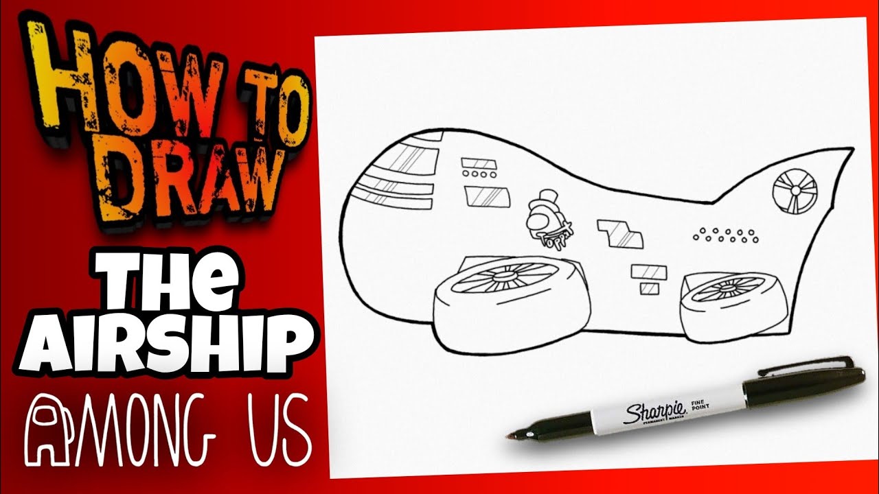 HOW TO DRAW AMONG US THE AIRSHIP | AMONG US 2 | como dibujar la nave de ...