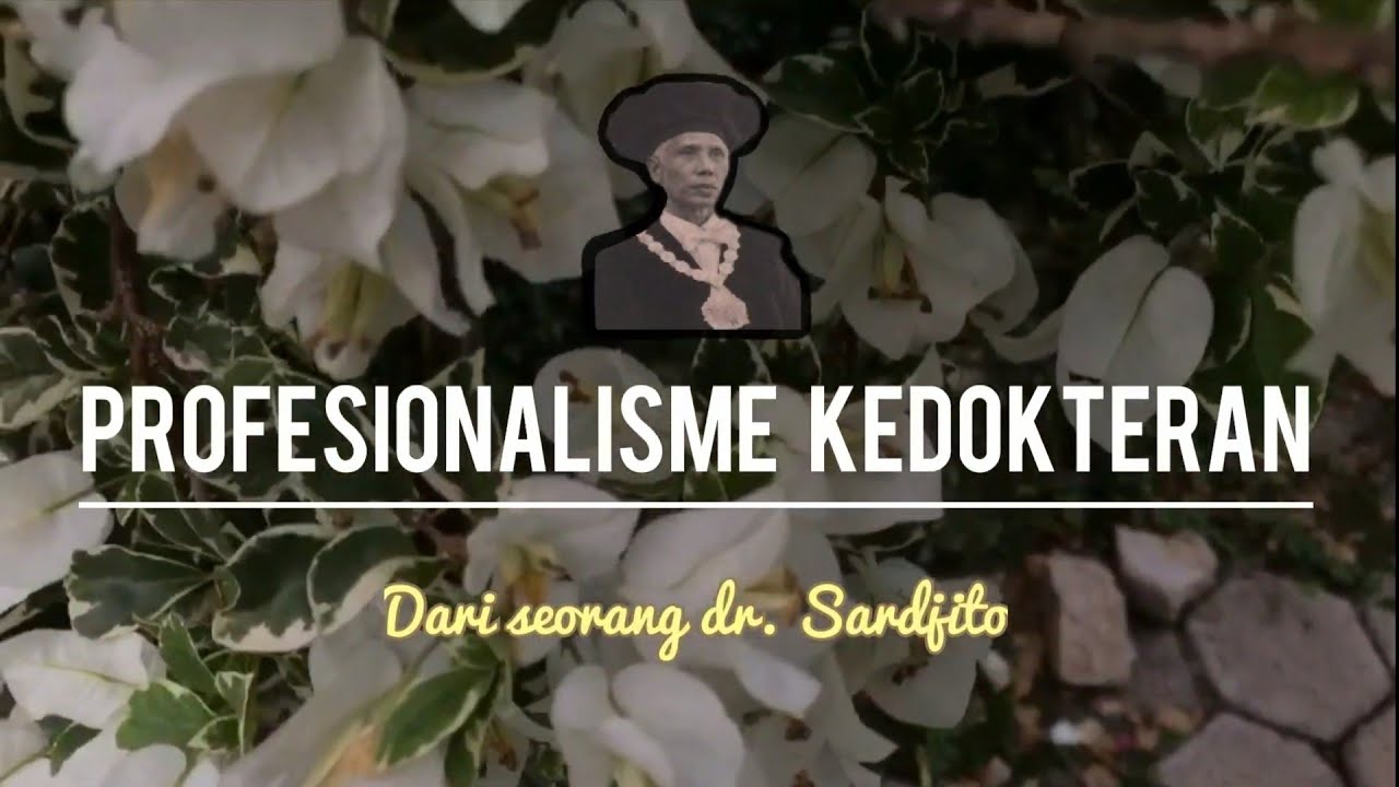Prof. Dr. M. Sardjito, M.D., M.P.H. - YouTube