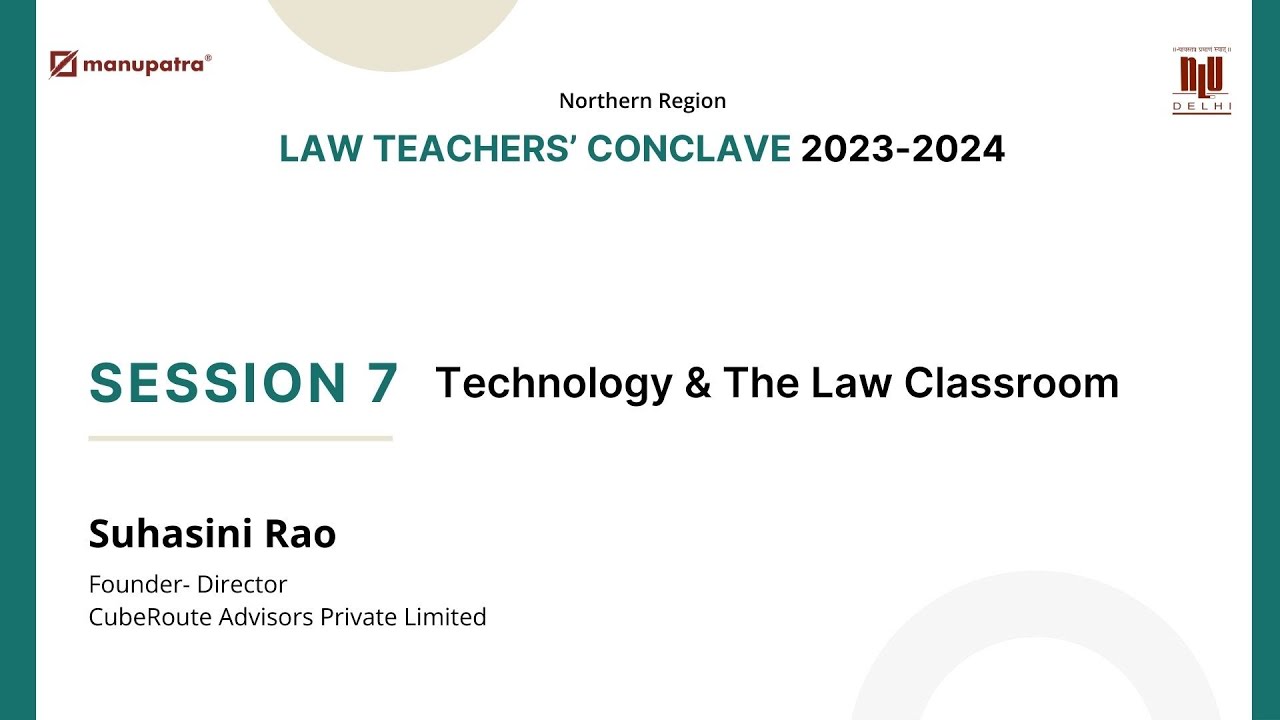 Technology & The Law Classroom | By Ms. Suhasini Rao - YouTube