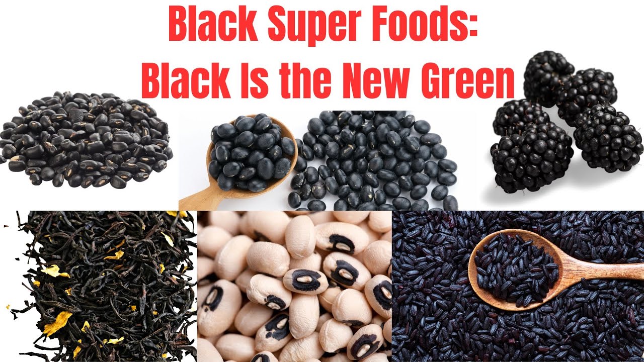 Black Super Foods: Black Is the New Green | healthspo.net - YouTube