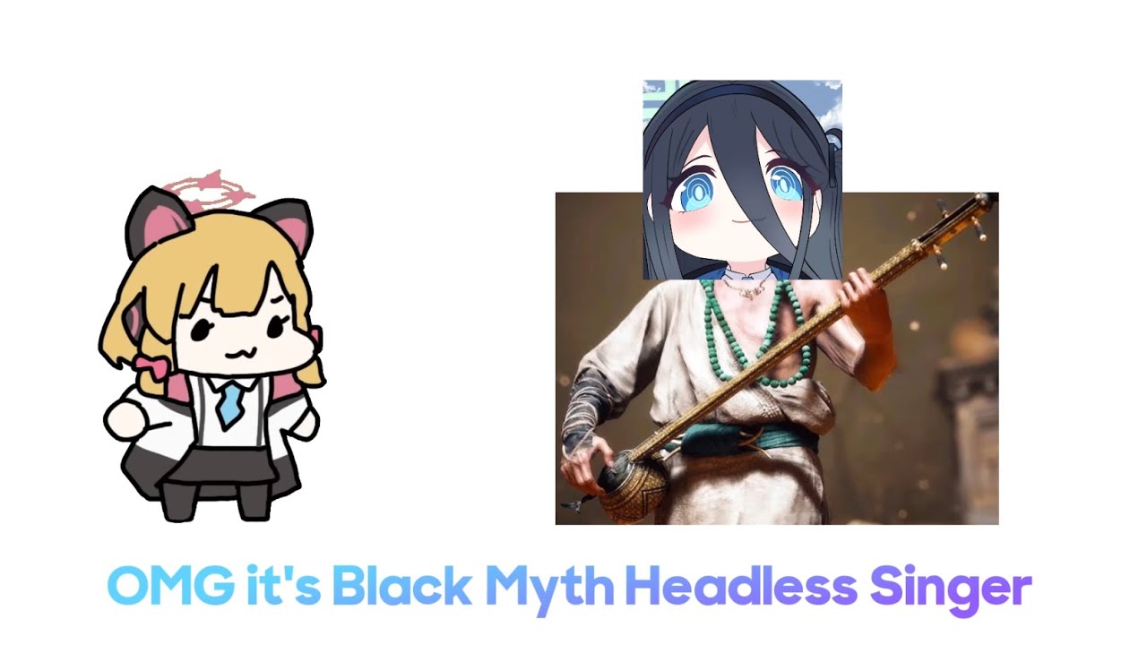 OMG it's Black Myth Headless Singer - YouTube