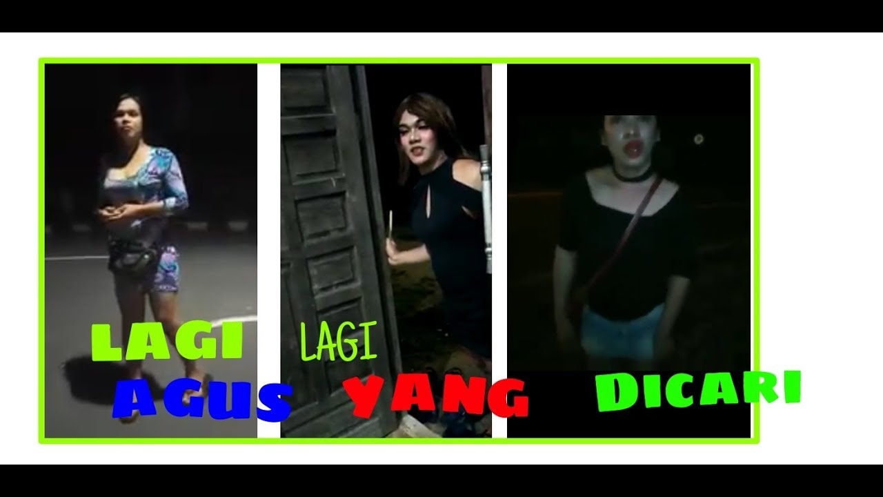 KUMPULAN BENCONG MENCARI AGUS🙏🙏🙏🙏🙏😁😁😁 - YouTube