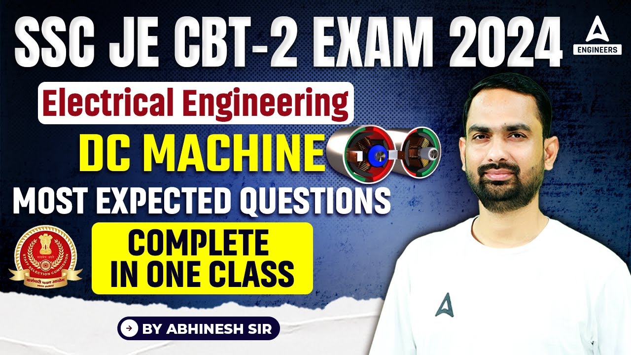 SSC JE CBT 2 Electrical Engineering Classes | DC Machine Most Expected Question Complete One ...