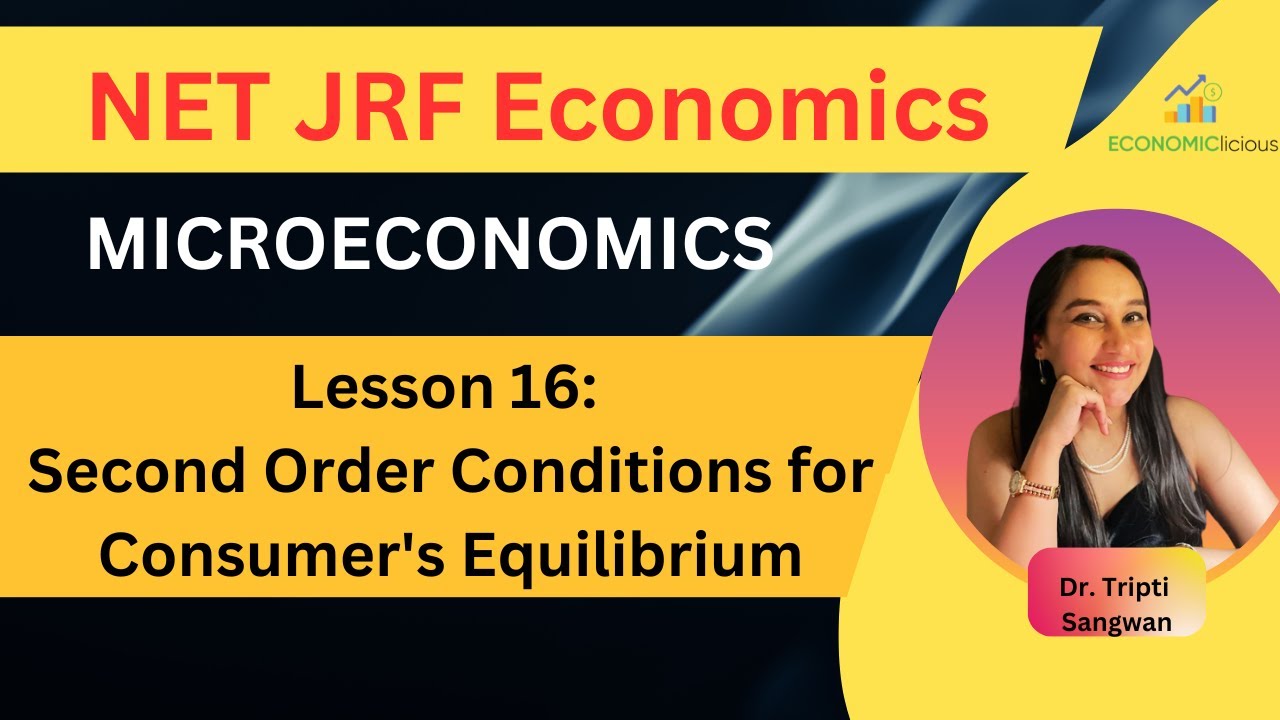 NET JRF Economics | Microeconomics | Lesson 16: Consumer's equilibrium ...