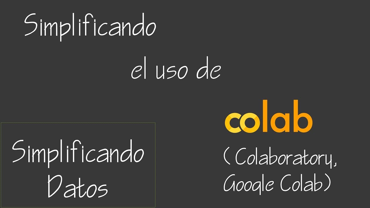 01 Simplificando Google Colab - YouTube