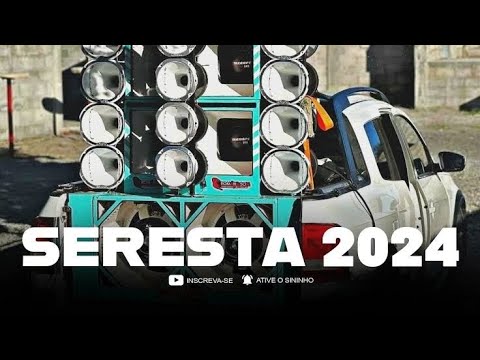 Seresta Selecionada Pra Paredão • Só As Melhores • Seresta 2024 ...
