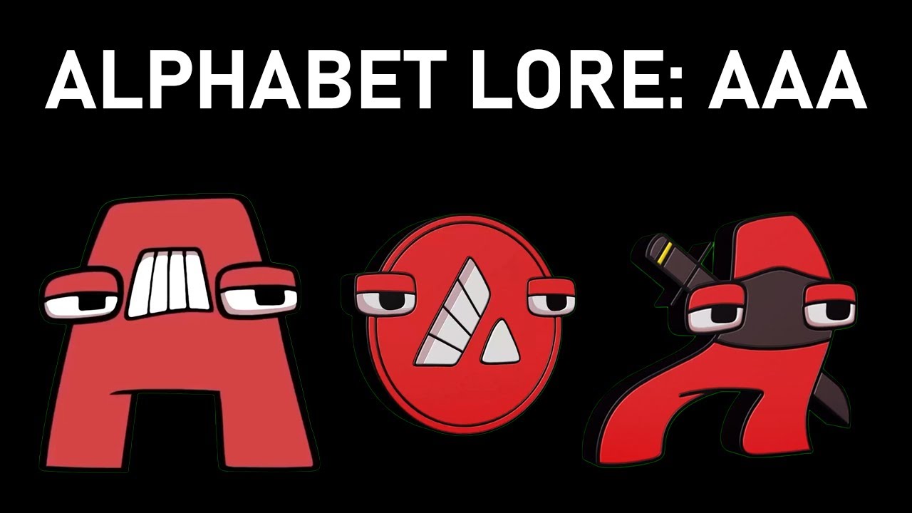 Alphabet Lore (A-Z) - different AAA - YouTube