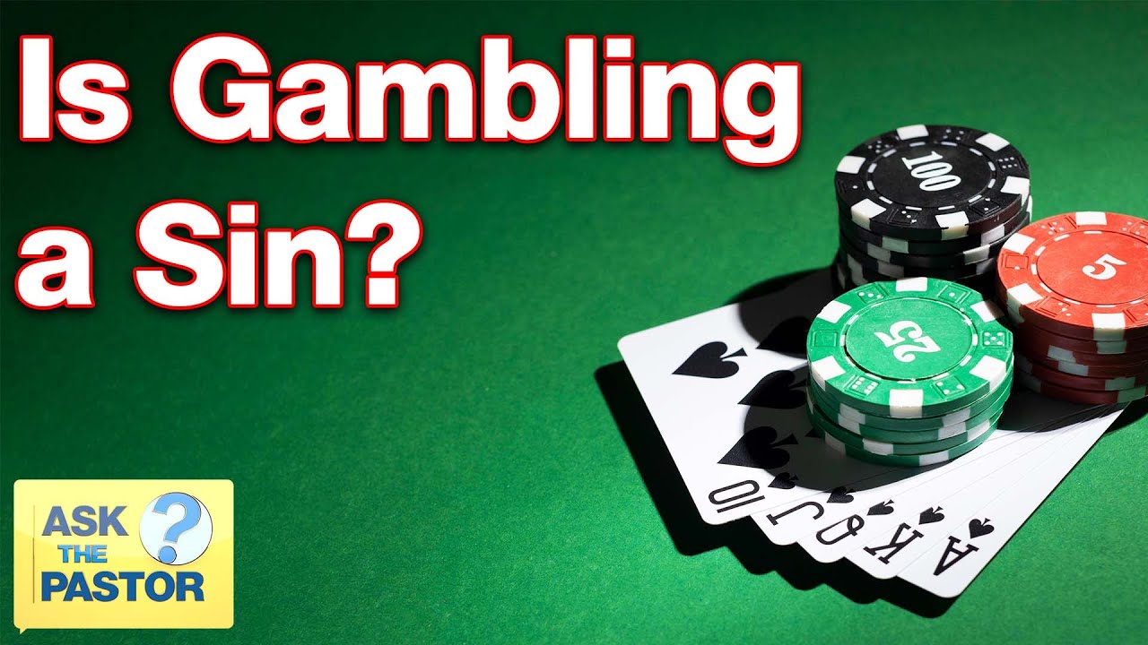 Is Gambling A Sin YouTube Is Gambling A Sin YouTube