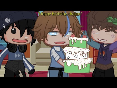 Happy birthday, Dream. | Gacha club | Skit - YouTube