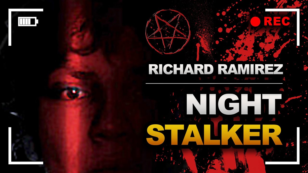 Um SERIAL KILLER chamado NIGHT STALKER | Caso Richard Ramirez - YouTube