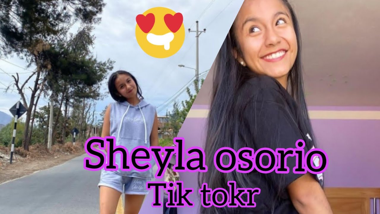 tik tok de sheyla osorio 2021 - YouTube