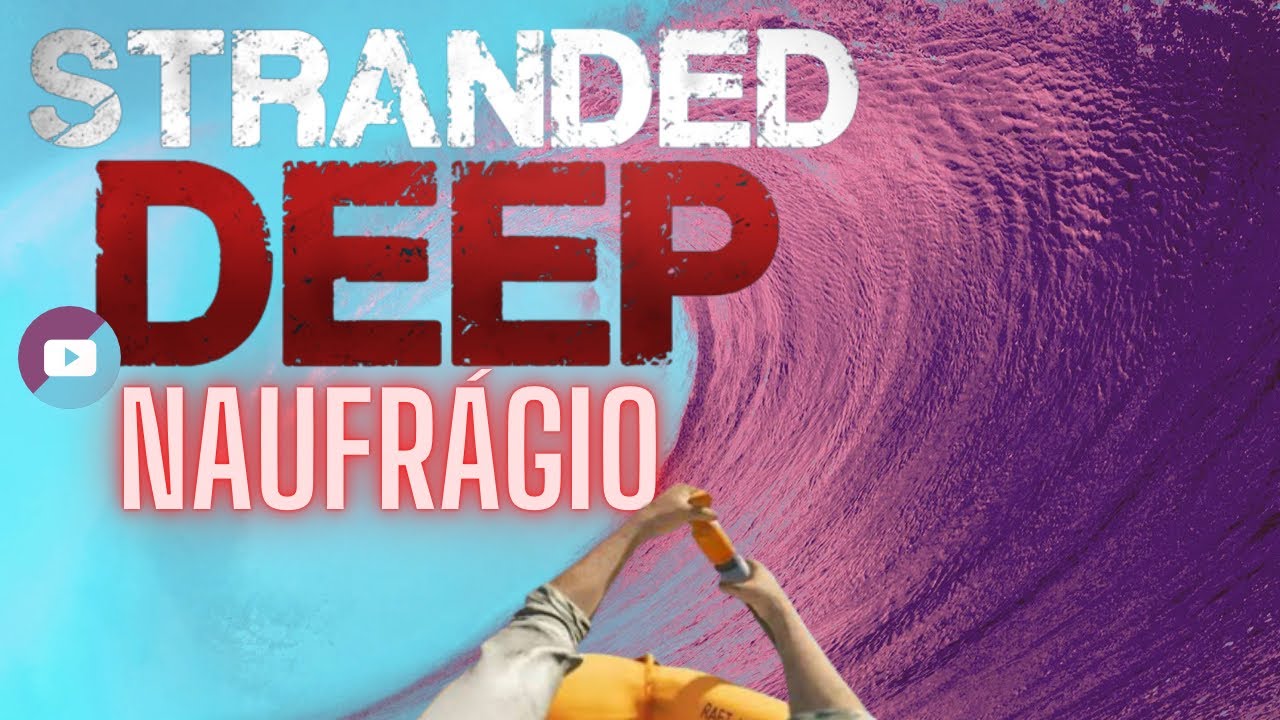 STRANDED DEEP -Ps5 analisando a gameplay de um jogo de mais de 8 anos ...