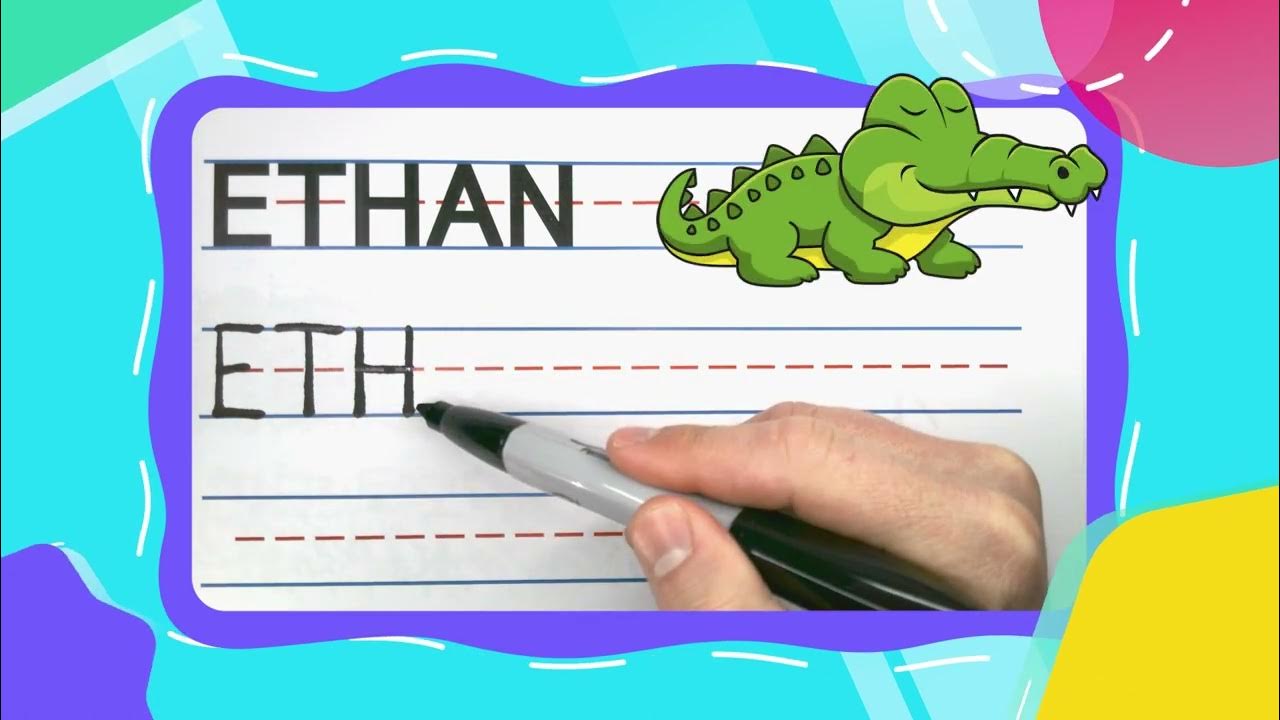 How To Write ETHAN | Write With Me! -- FOR KIDS - YouTube