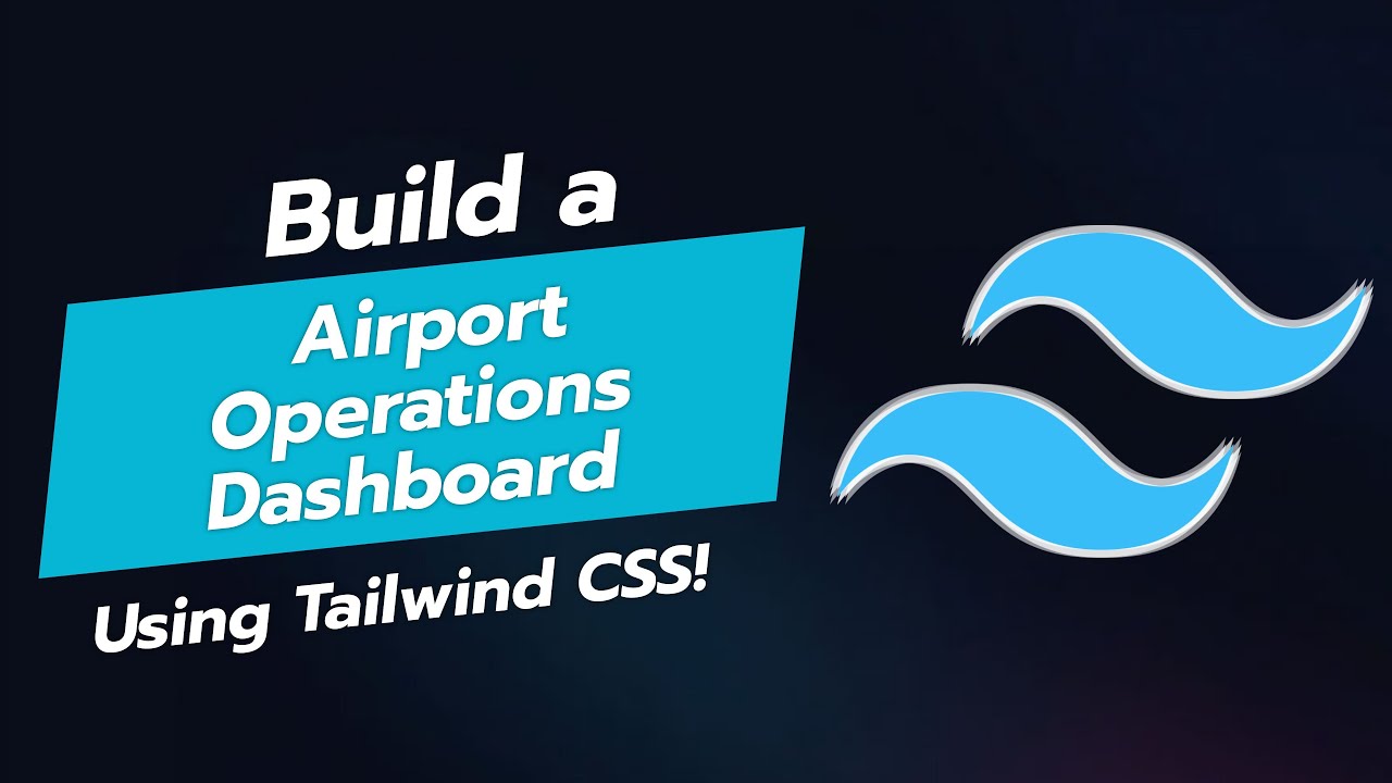 ️ Build an Airport Operations Dashboard UI Component with Tailwind CSS ...