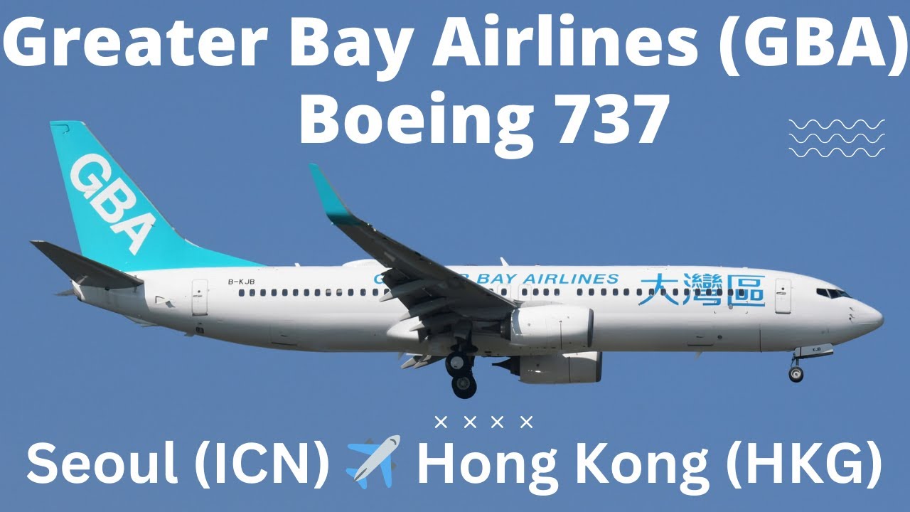 Greater Bay Airlines (GBA) Boeing 737 [ICN HKG] landing at Hong Kong ...