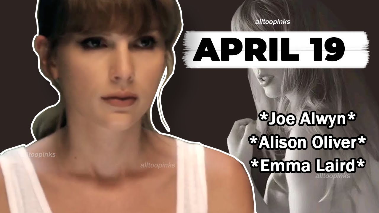 April 19th in Taylor Swift Lore 💔 | THE TORTURED POETS DEPARTMENT ...