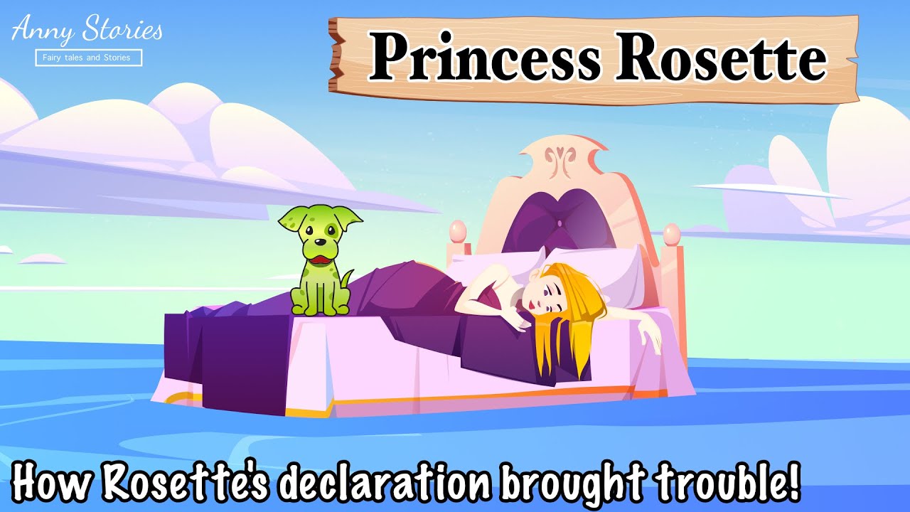 Princess Rosette (ENG SUB) - Fairy Tales & Bedtime Stories - YouTube