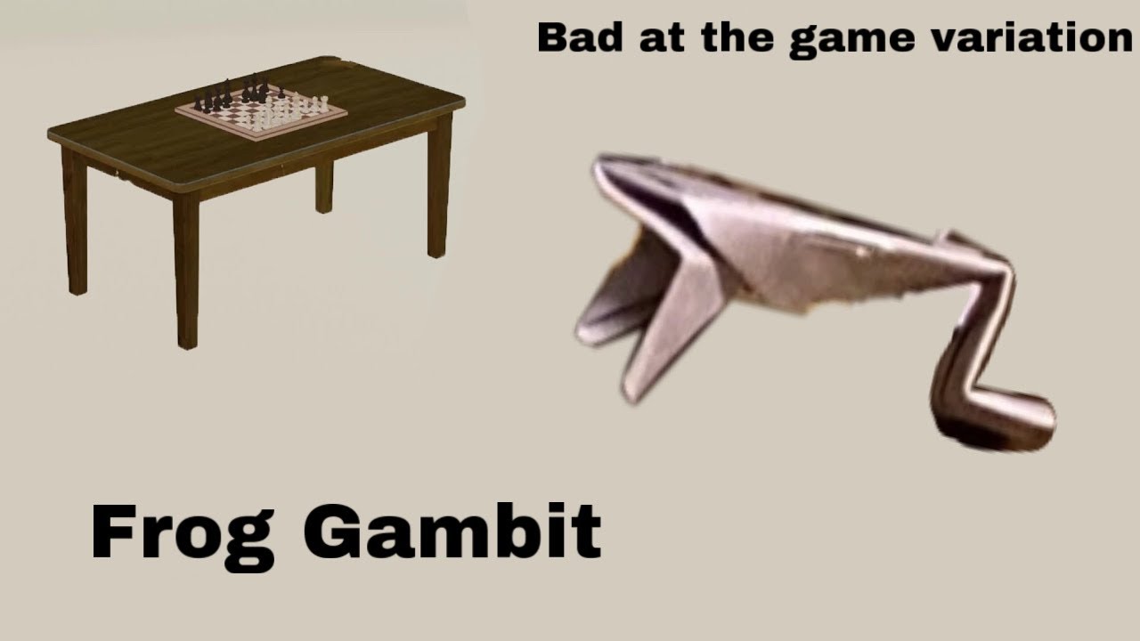 The Frog’s Gambit - YouTube