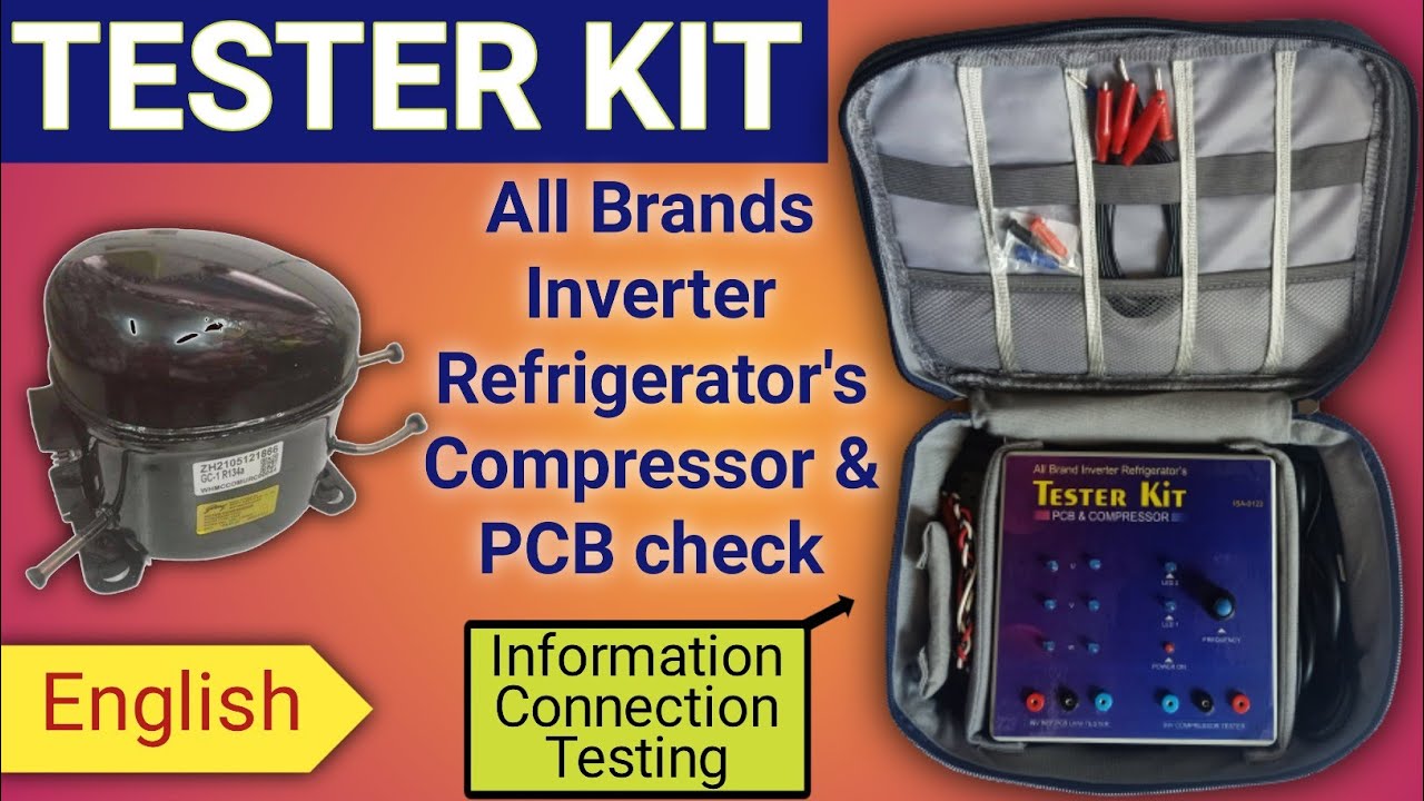 Inverter Refrigerator's PCB & Compressor Check using TESTER KIT | All ...