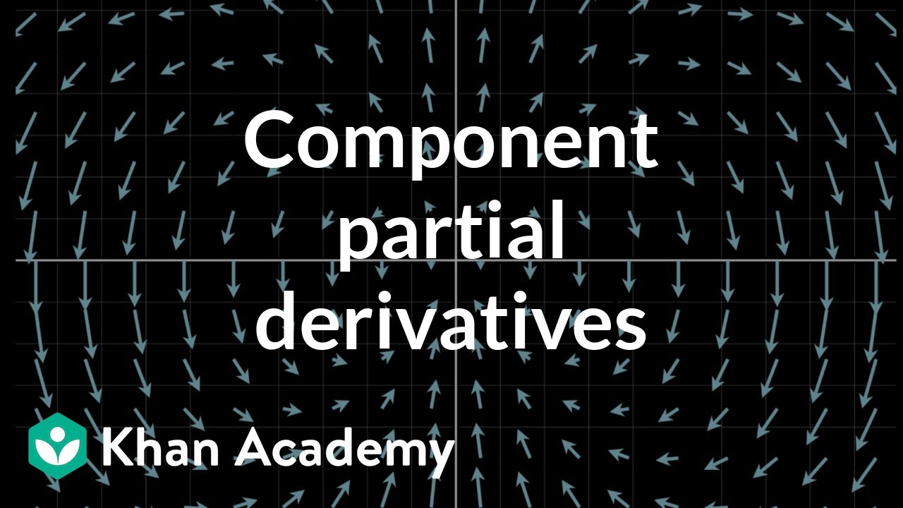 Partial derivatives of vector fields, component by component - YouTube