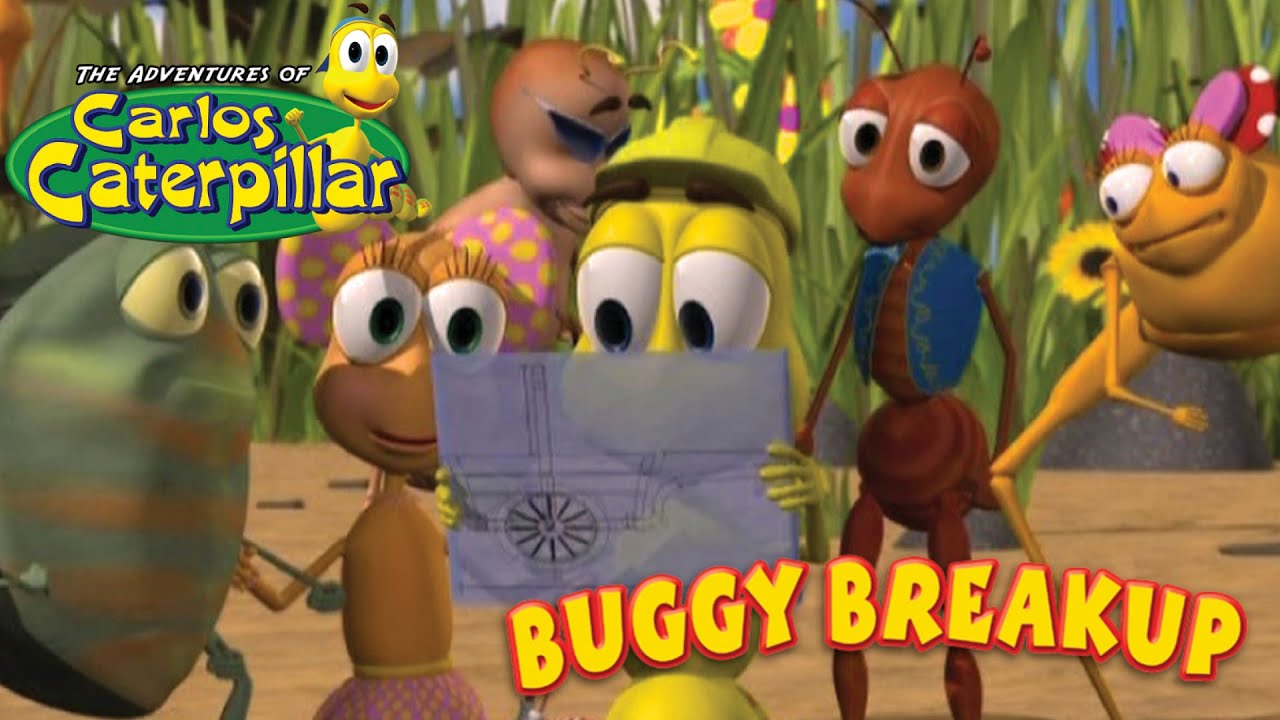 The Adventures of Carlos Caterpillar | Season 1 | Episode 9 | Buggy ...