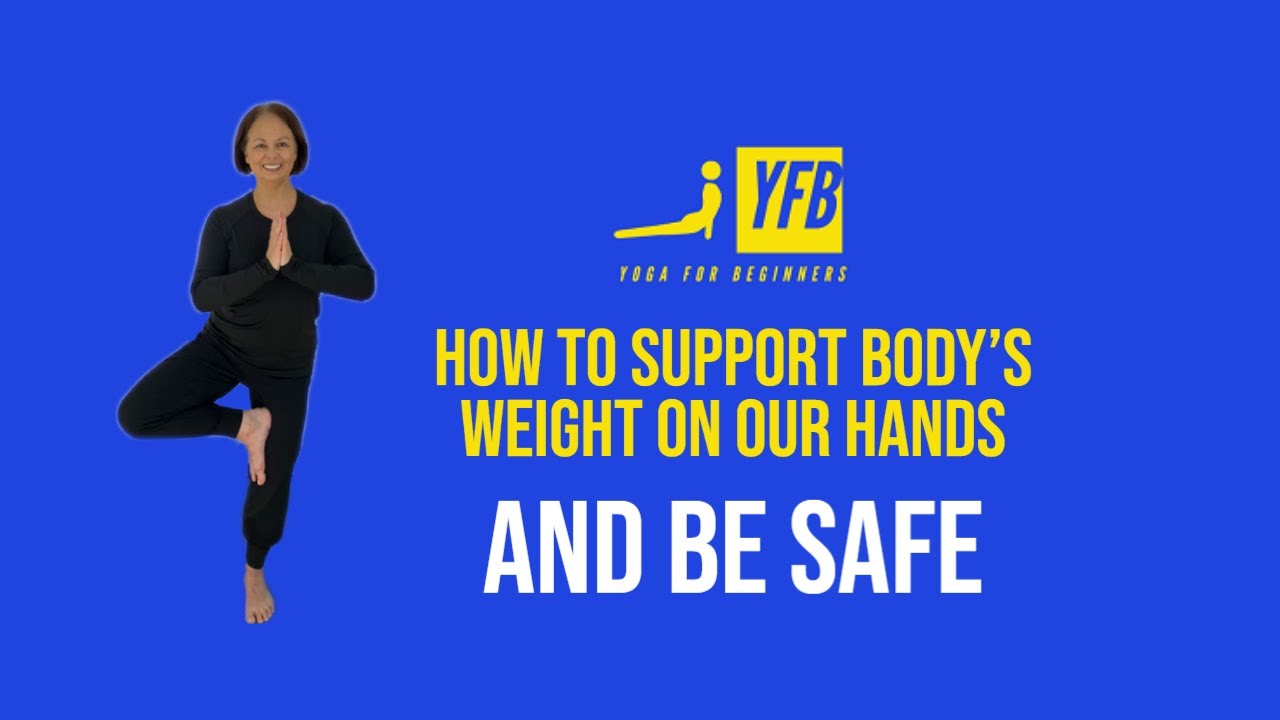 How to support body's weight on our hands and be safe - YouTube