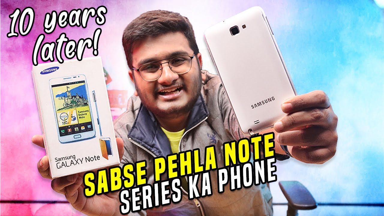 I Unboxed The First Note Series Phone From Samsung | Note 1 - YouTube