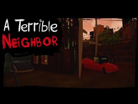 HELLO NEIGHBOR MOD KIT - A TERRIBLE NEIGHBOR [FULL GAME WALKTHROUGH ...