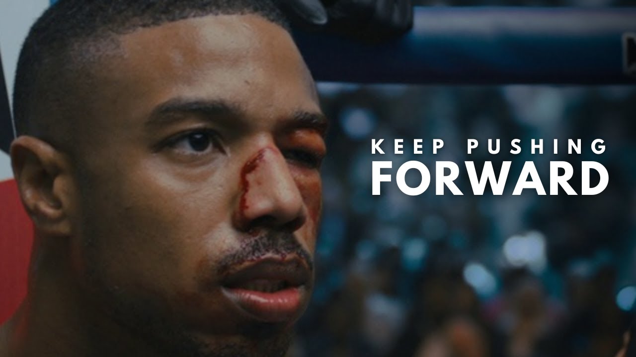 KEEP PUSHING FORWARD - Motivational Video - YouTube