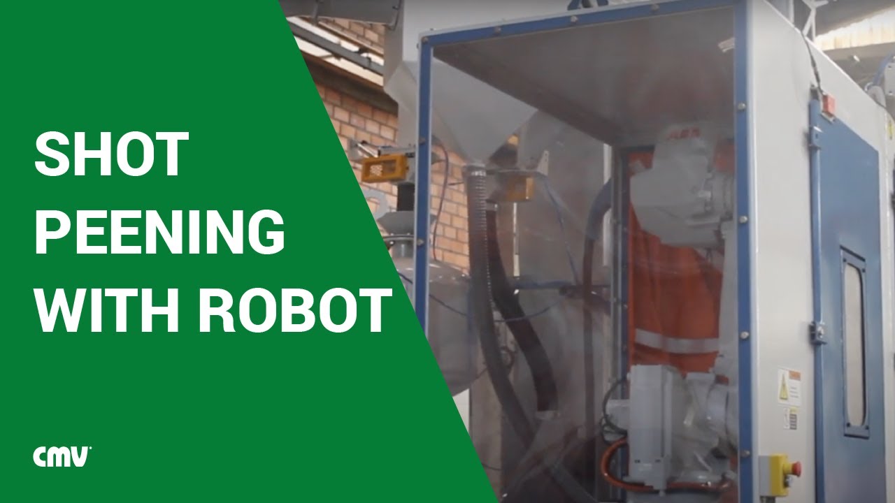 Automatic shot peening machine with robot | cmvblasting.com - YouTube