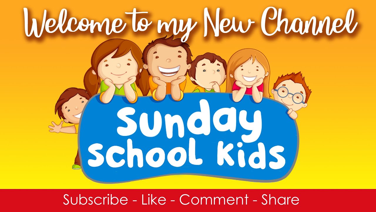 Introduction of Sunday School Kids Channel - YouTube