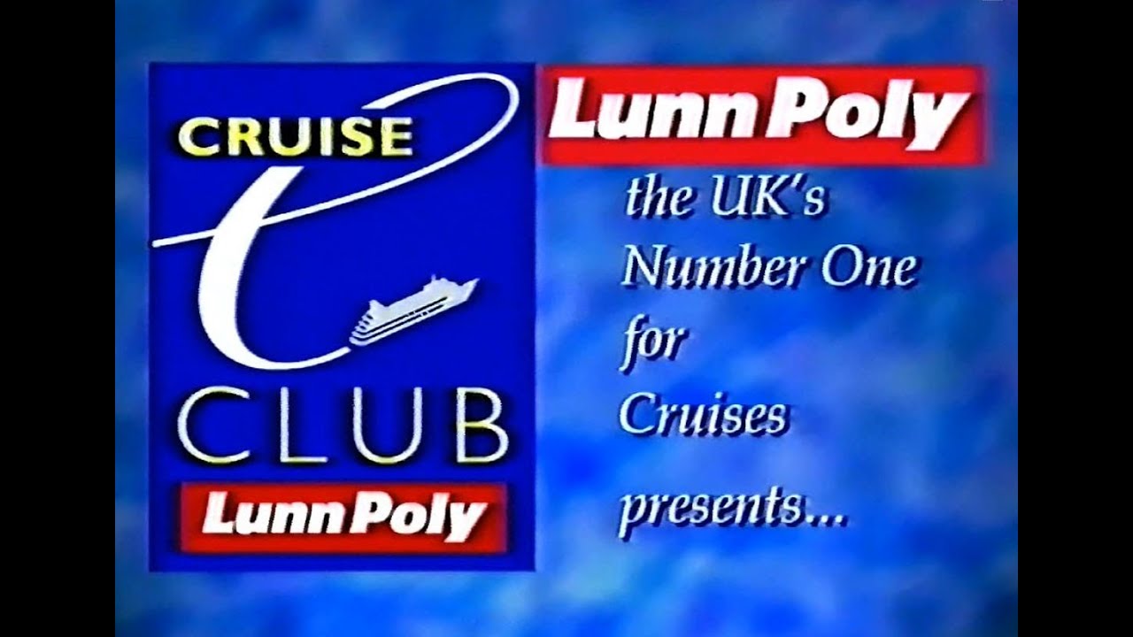 Lunn Poly - Cruise Club - Whats New in 1997 w. Richard Briers (1996 ...