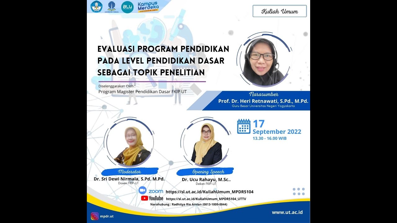 Kuliah Umum Magister Pendidikan - Evaluasi Program Pendidikan (MIPK5301-MPDR5104) - YouTube