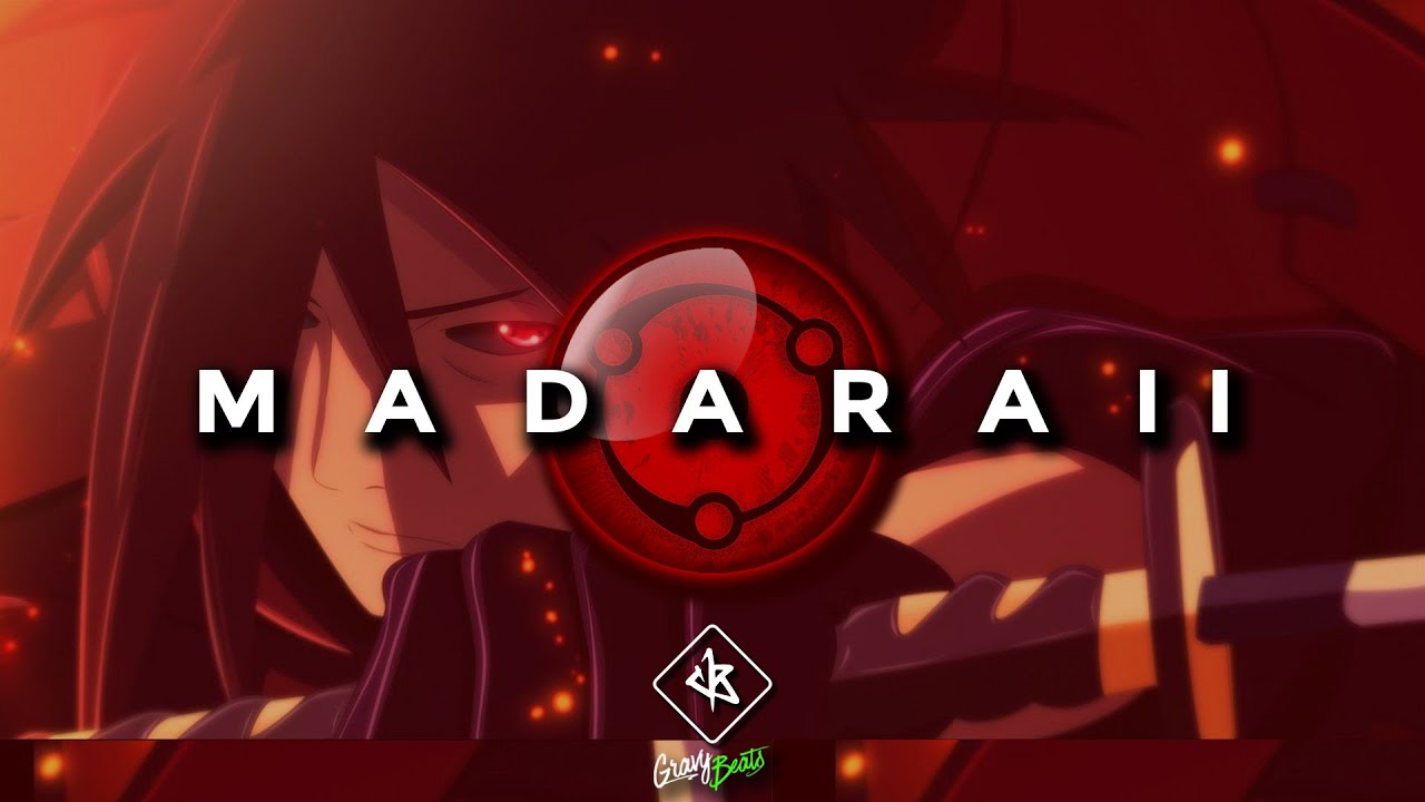 Naruto Hard Trap Beat - "Madara II" - YouTube