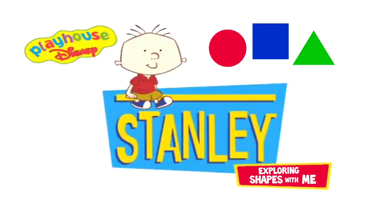 Stanley: Exploring Shapes with Me Title Card (2004) - YouTube