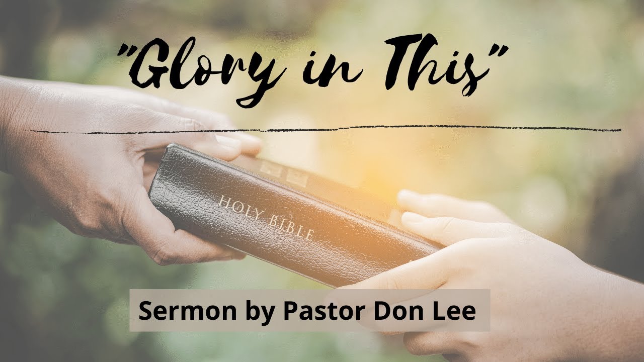 "Glory in This" sermon from Jan 2, 2021 - YouTube