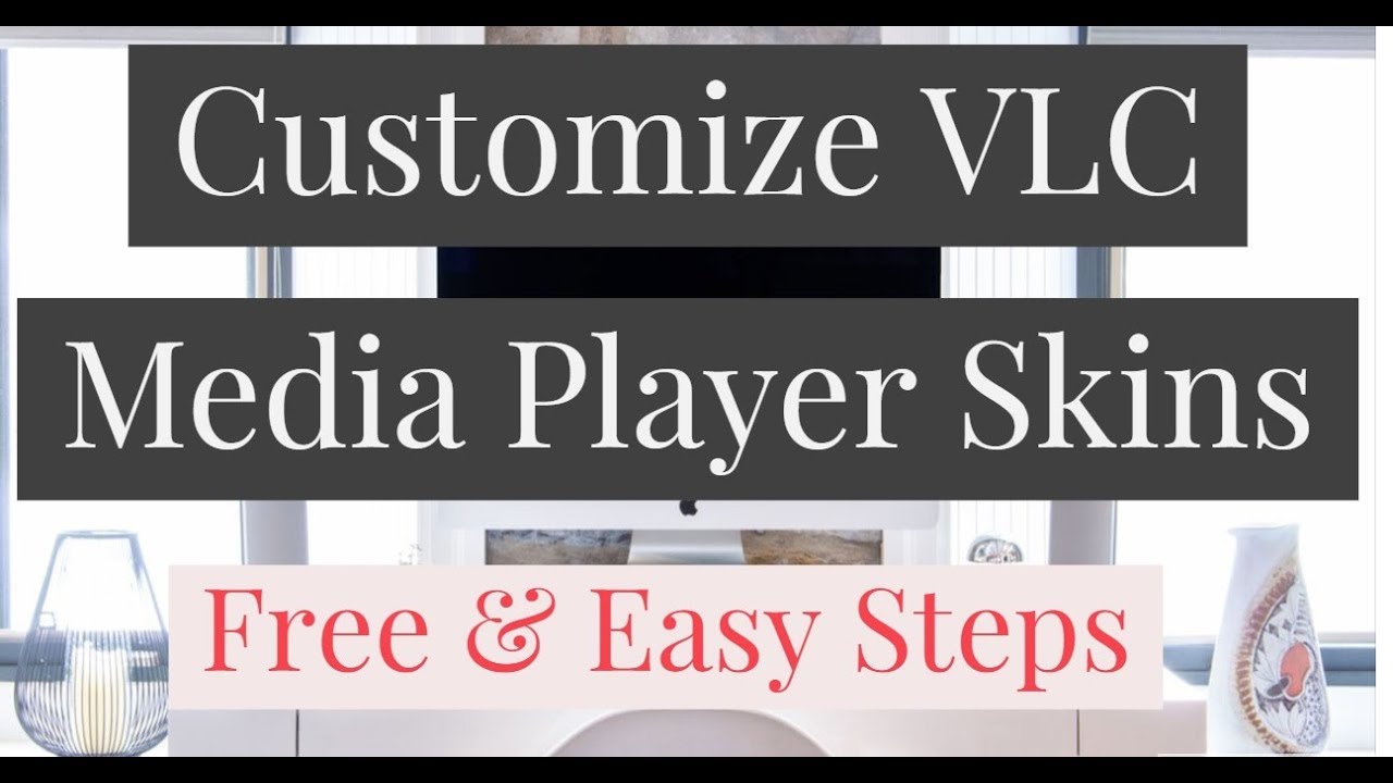 Customize VLC Media Player in Computer (Hindi) - YouTube