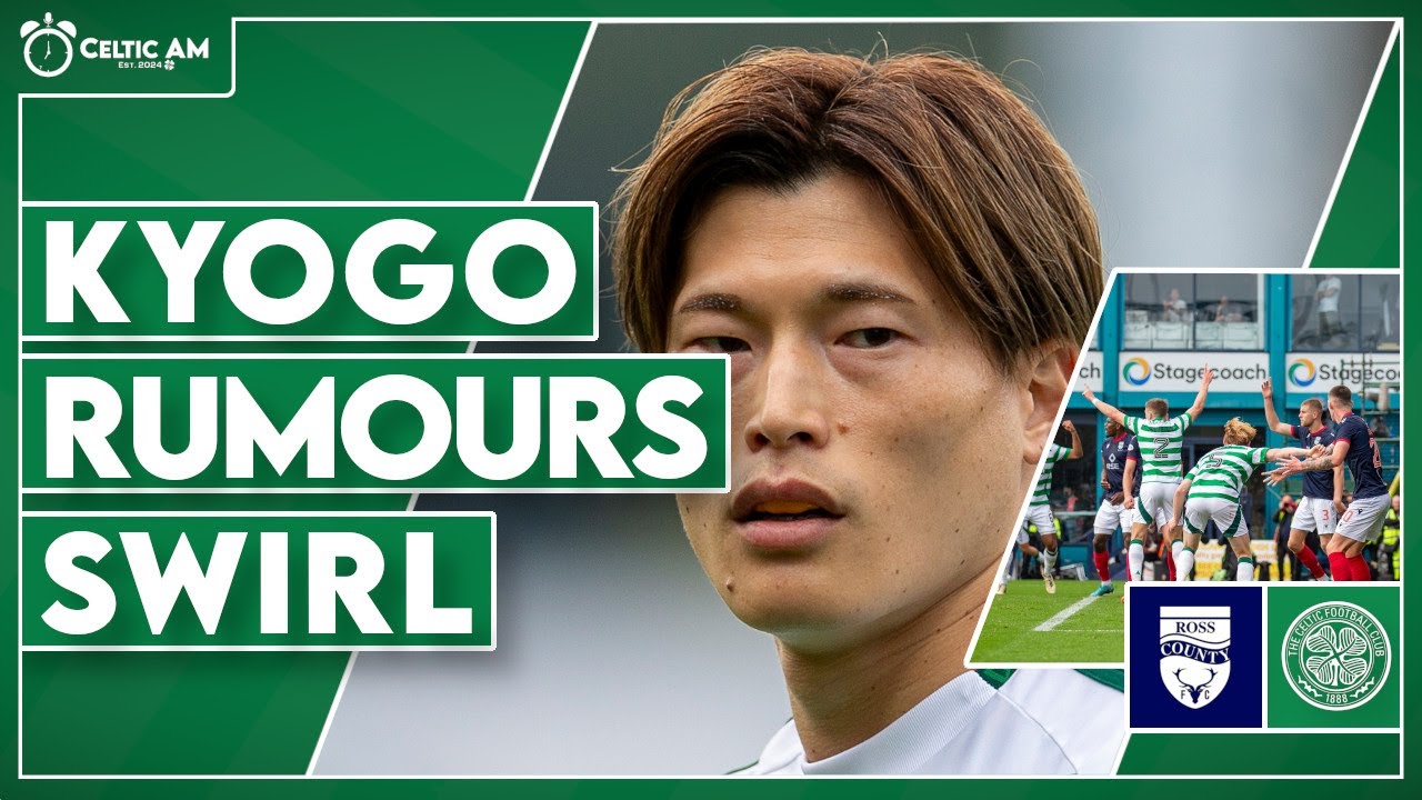 Things get interesting as Kyogo rumours swirl, Ross County vs Celtic ...
