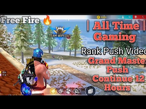 Free Fire 🔥 Video| All Time | Gaming Rank Push Ranked Match Grand ...