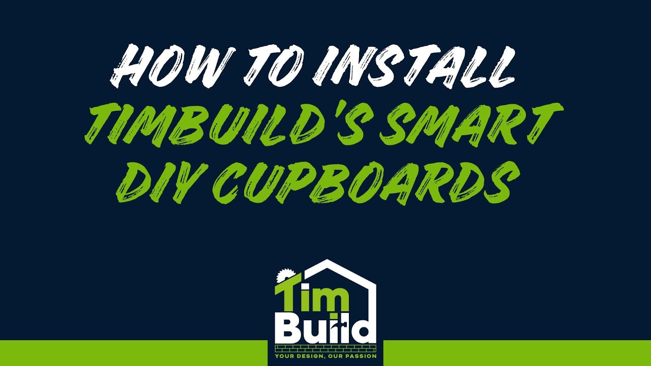 TimBuild - Easy SMART DIY Cupboards Installation - YouTube