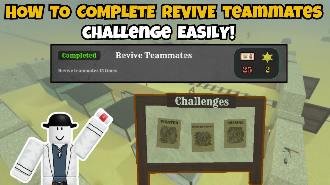 How to Complete Revive Teammates Challenge easily! (Dead Rails) - YouTube