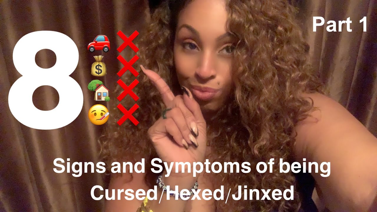 🚨8 Signs and symptoms of being hexed or cursed 👀 by family, frenemies ...