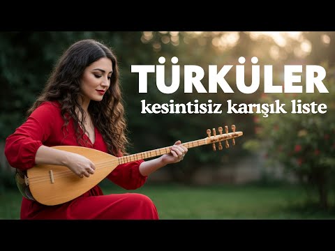 Türküler Peş Peşe | En İyi Sanatçılardan Karışık Türk Halk Müziği